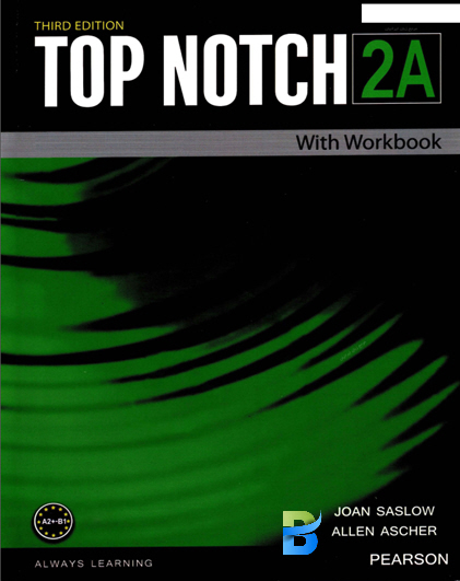 دانلود Top Notch 2 + جواب + متن لیسنینگ | متین پرداز